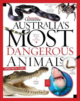 Australia's Most Dangerous Animals : Australian Geographic