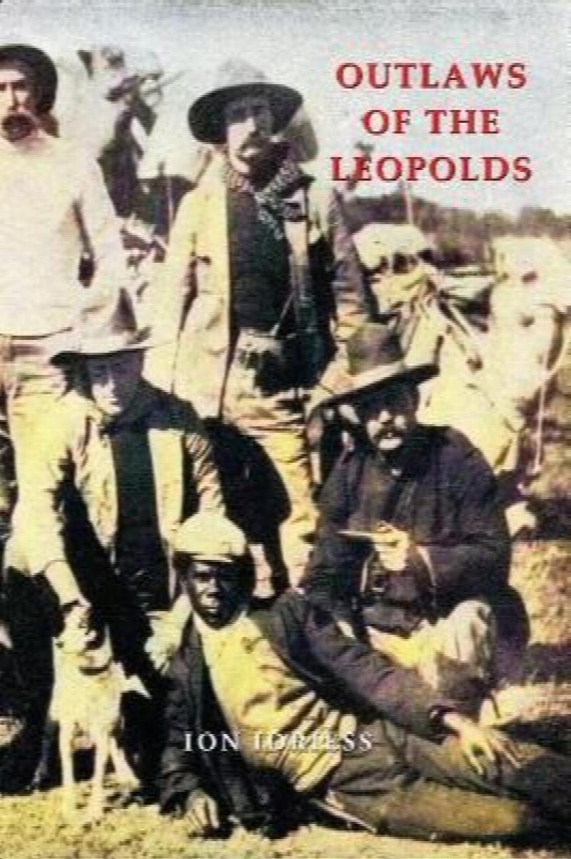Outlaws of the Leopolds : Jandamarra of the Bunuba