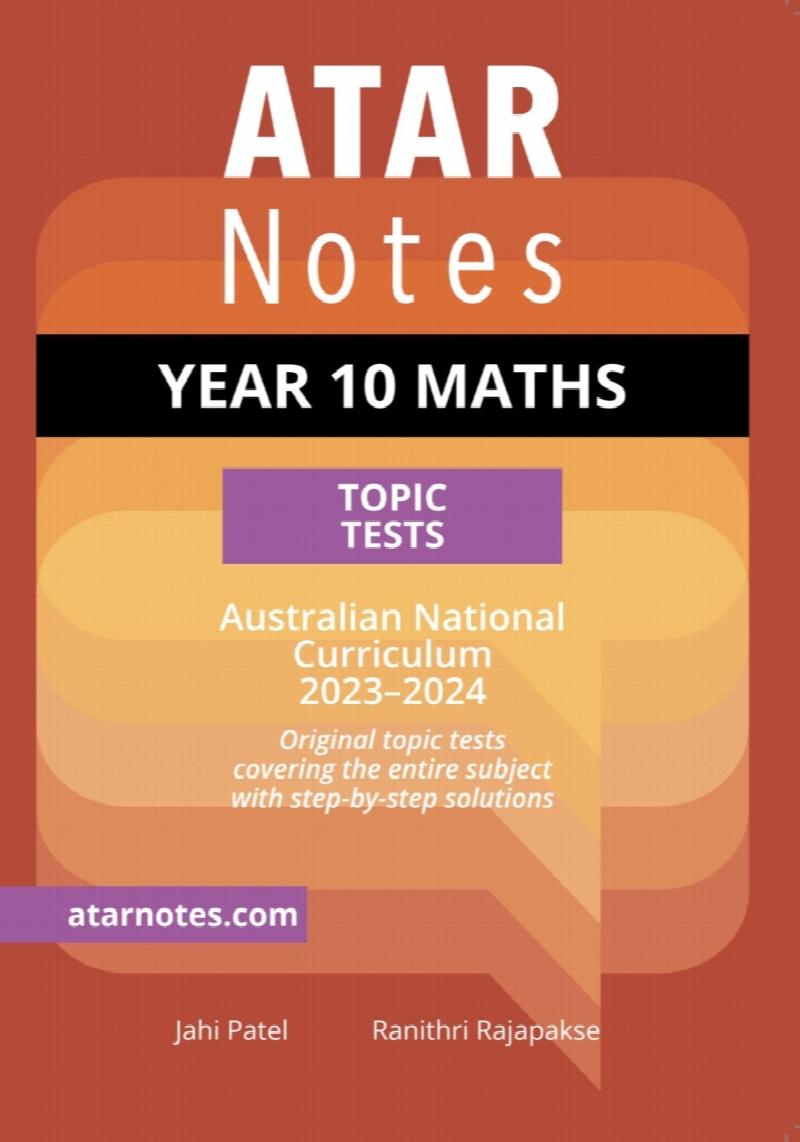 ATAR Notes : Year 10 Maths Topic Tests 2023-2024