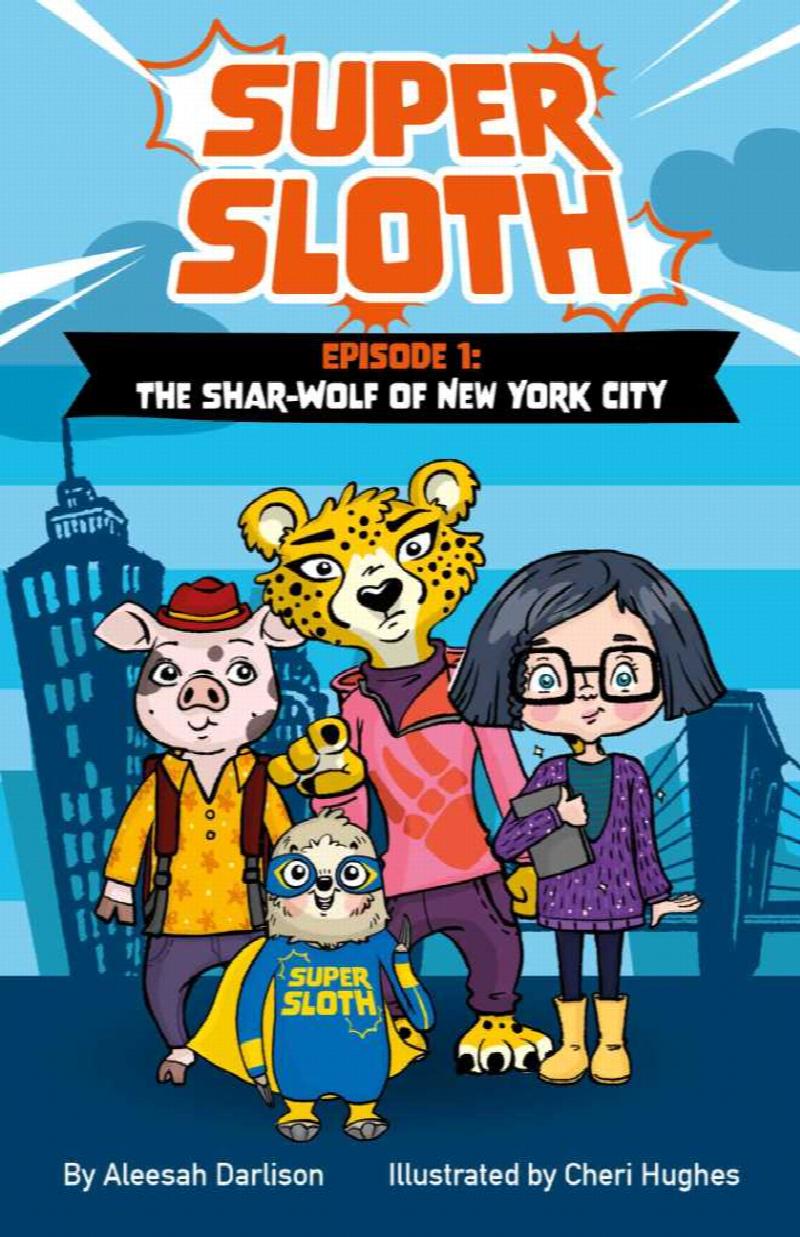 Super Sloth Episode 1 : The Shar-Wolf of New York City