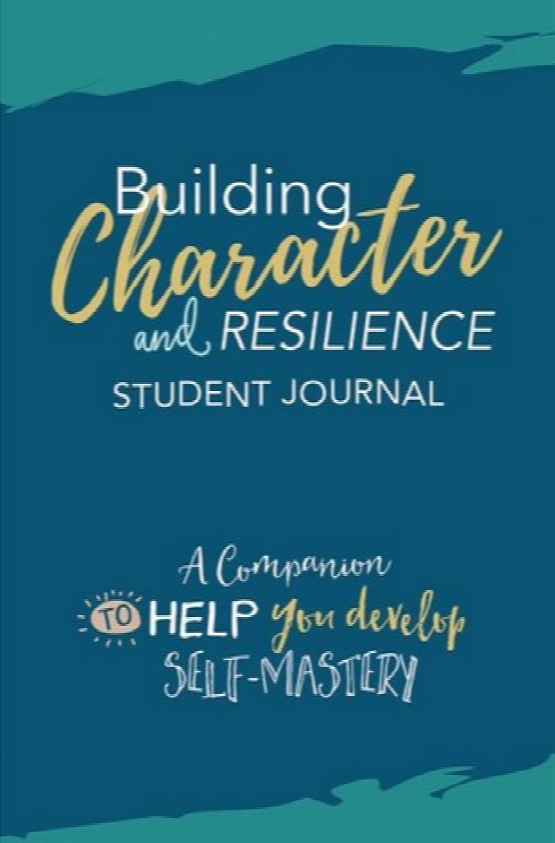 Building Character and Resilience Student Journal