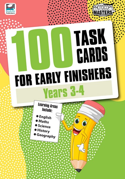 100 Task Cards For Early Finishers Years 4-5