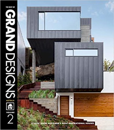 The Best of Grand Designs Australia Volume II : A look inside Australia ...