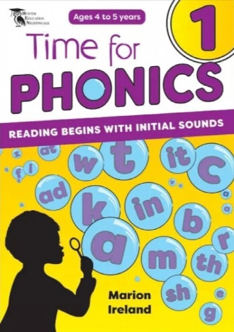 Time for Phonics 1 (Ages 4-5 years) Reading with Initial Sounds