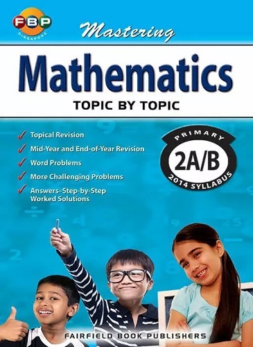 Mastering Mathematics Topic by Topic Primary 2 A/B