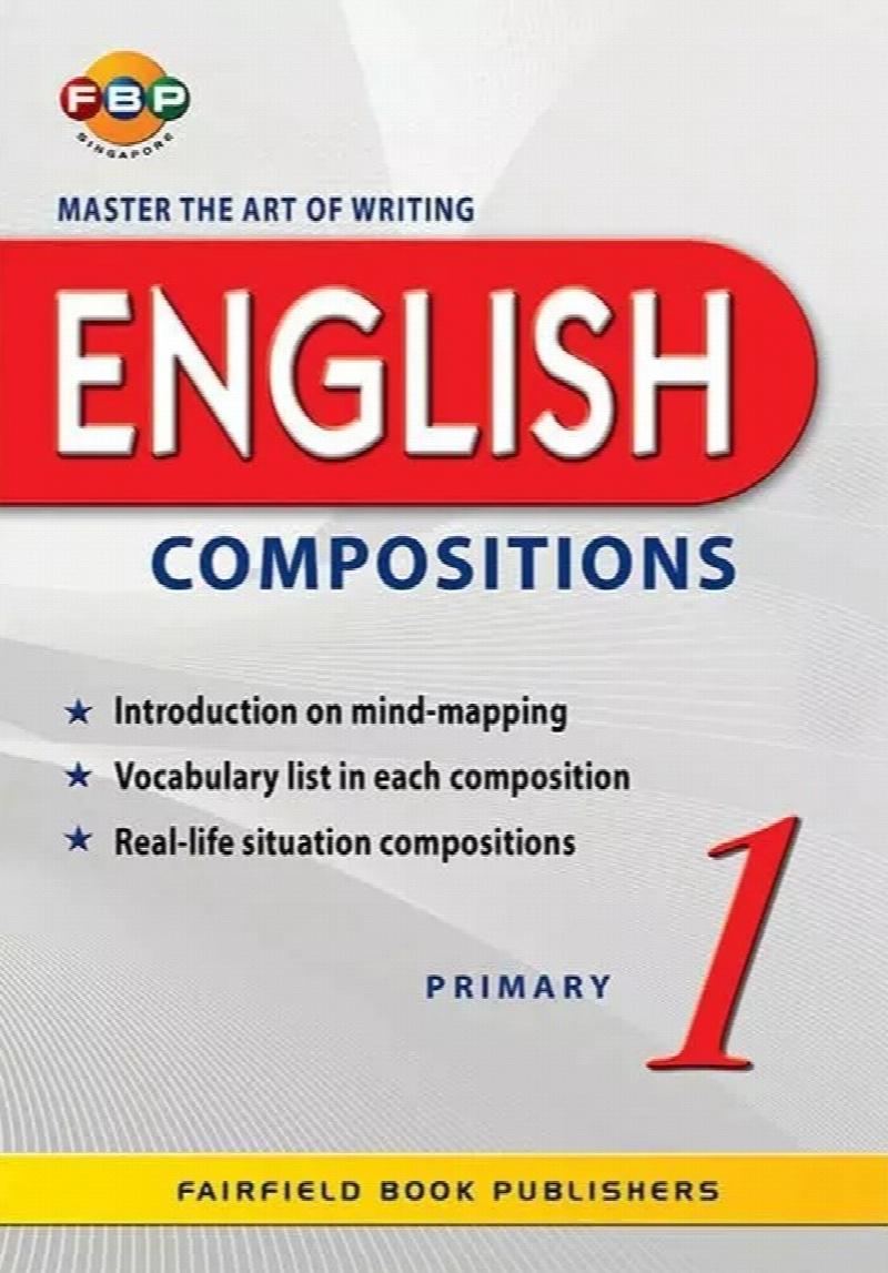 Master the Art of Writing English Compositions Primary 5
