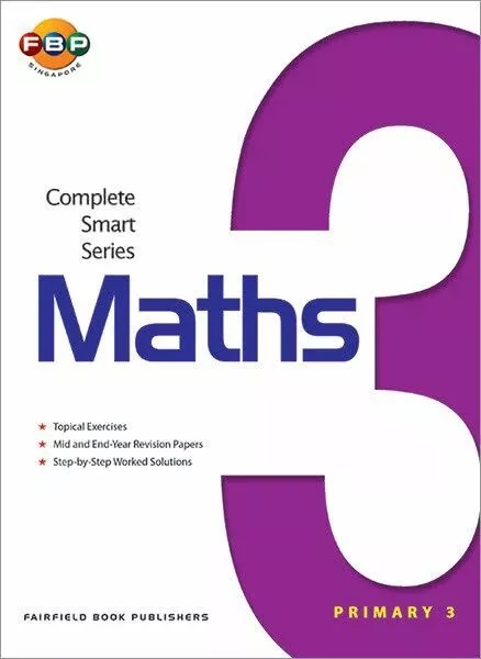 Complete Smart Series Maths Primary 3