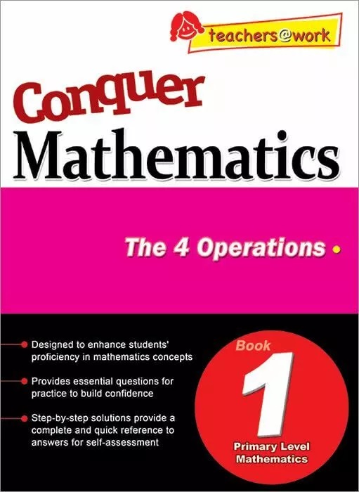 Conquer Mathematics Book 1 Primary Level Maths : The 4 Operations