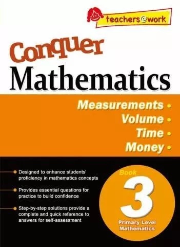 Conquer Mathematics Book 3 Primary Level Maths : Measurements, Volume ...