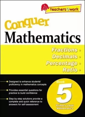 Conquer Mathematics Book 5 Primary Level Maths : Fractions, Decimals ...