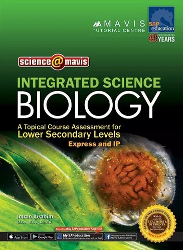 Science @ Mavis Integrated Science Biology (Express and IP) A Topical ...