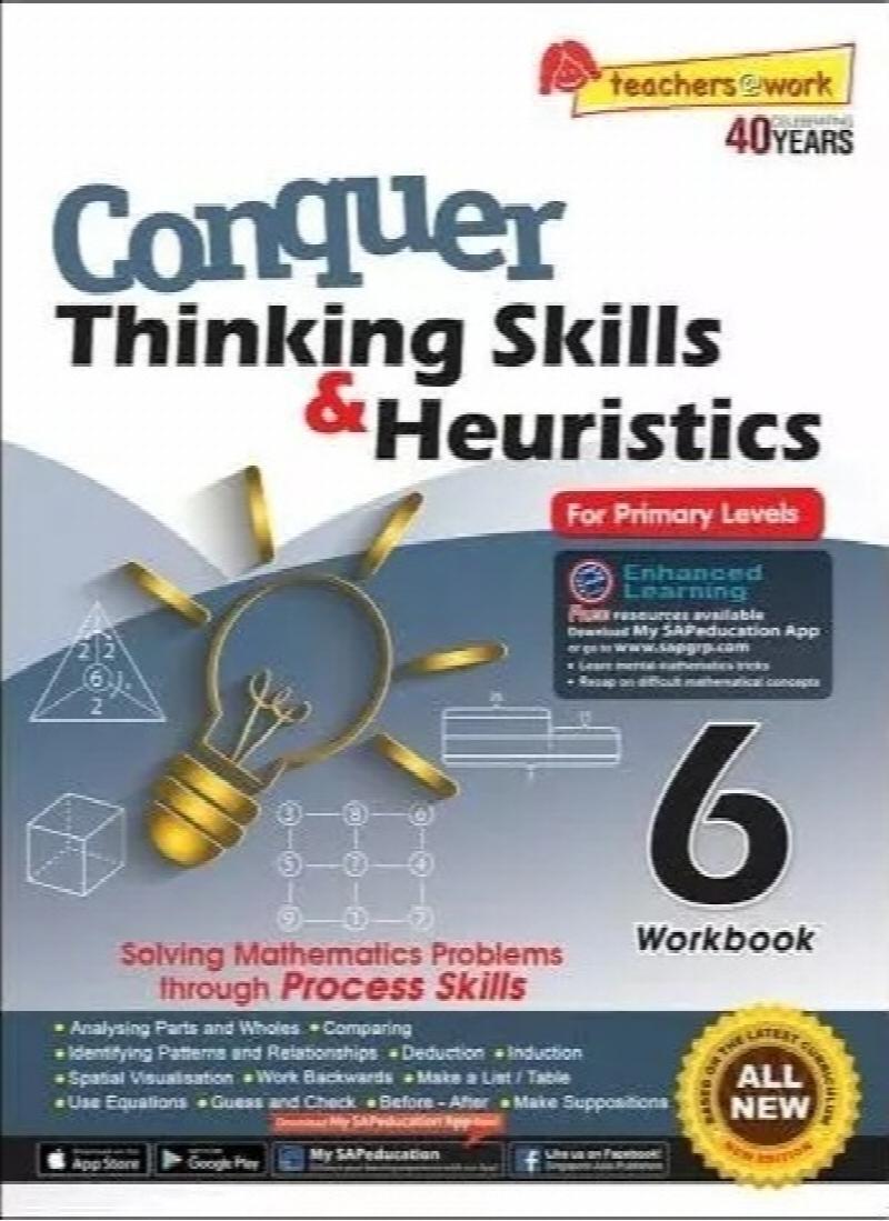 Conquer Thinking Skills and Heuristics for Primary Levels Workbook 6
