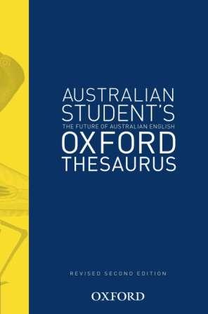Australian Student's Oxford Thesaurus [Revised Second Edition ...