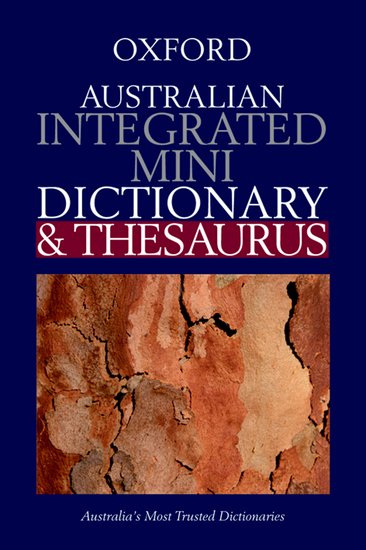 Oxford Australian Integrated Mini Dictionary and Thesaurus