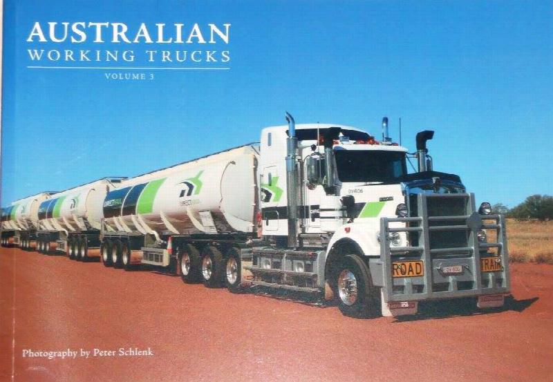 Australian Working Trucks : Volume 3